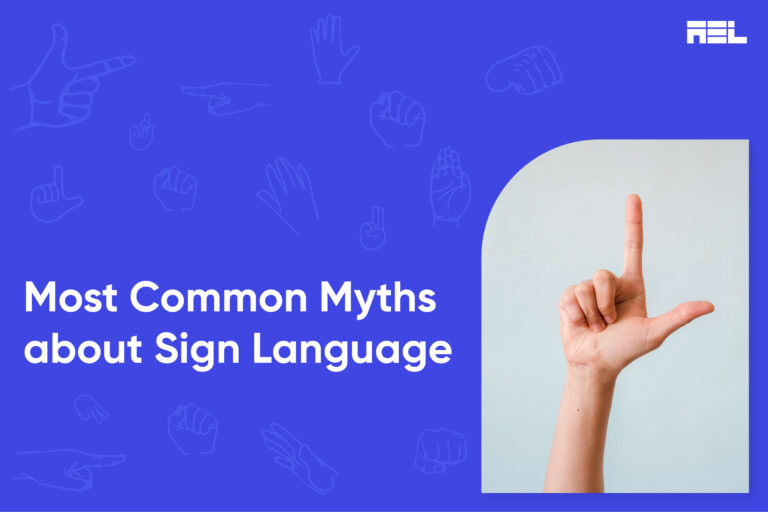 Debunking the 5 Most Common Myths about Sign Language - AEL Data
