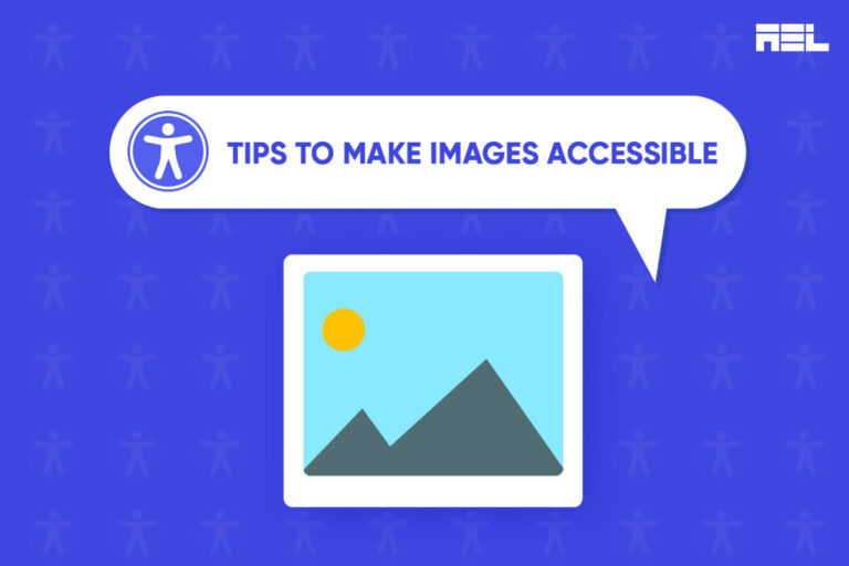 How Accessible Images Can Make Your Web Content More Inclusive? - AEL Data
