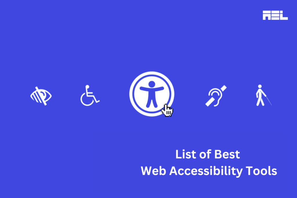 Best Web Accessibility Testing Tools in 2025 - AEL Data