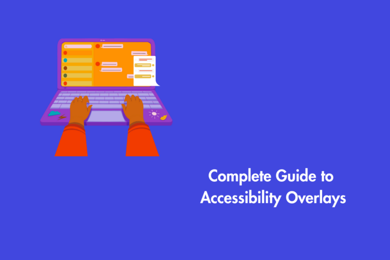 A Complete Guide to Accessibility Overlays - AEL Data