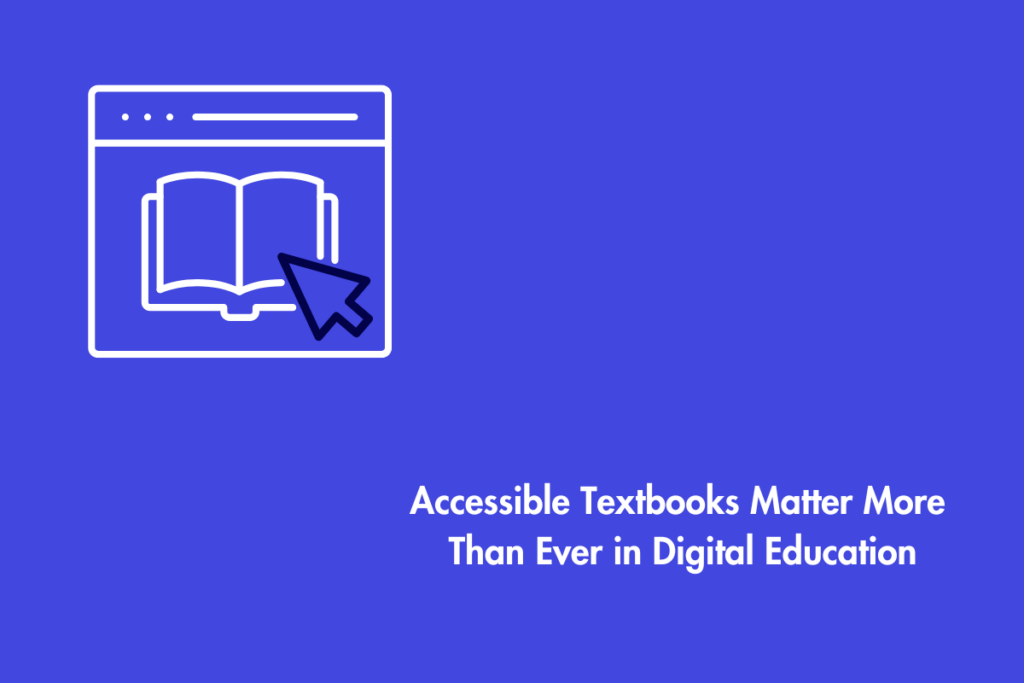 How to Create Accessible Digital Textbooks (WCAG Guide for Educators ...